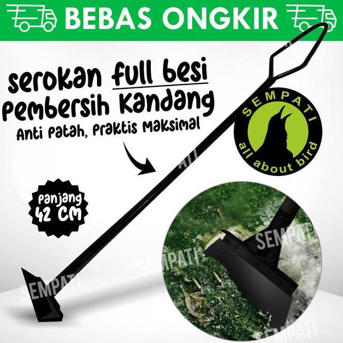 Jual SEMPATI Sosrok Full Besi Alat Pembersih Kandang Hewan Burung ...