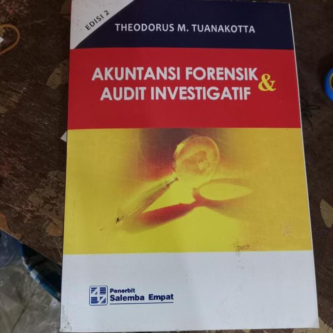 Jual ORIGINAL - AKUNTANSI FORENSIK DAN AUDIT INVESTIGATIF edisi 2 ...