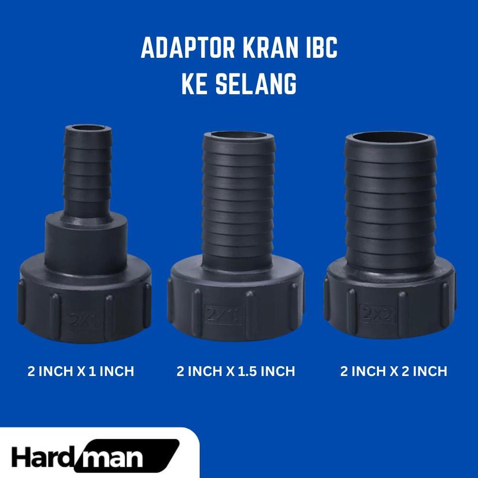 Jual Adaptor Tangki IBC/Tangki Kempu/Toren IBC Ke selang 1" 1.5" 2 ...