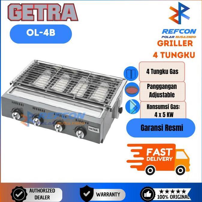 Jual GRILLER GETRA OL 4B / OL 4 B KOMPOR GAS PEMANGGANG 4 TUNGKU ...