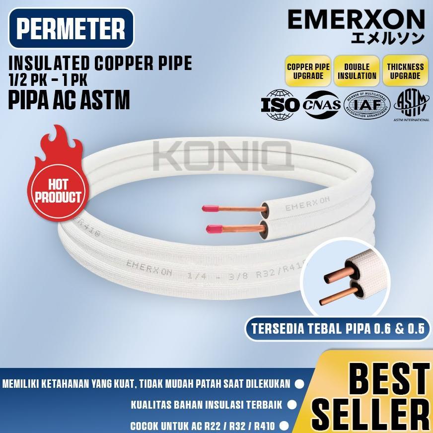 Jual PIPA AC 1/4 3/8 ( 1/2PK - 1PK) - TEBAL 0,6 - METERAN - EMERXON ...