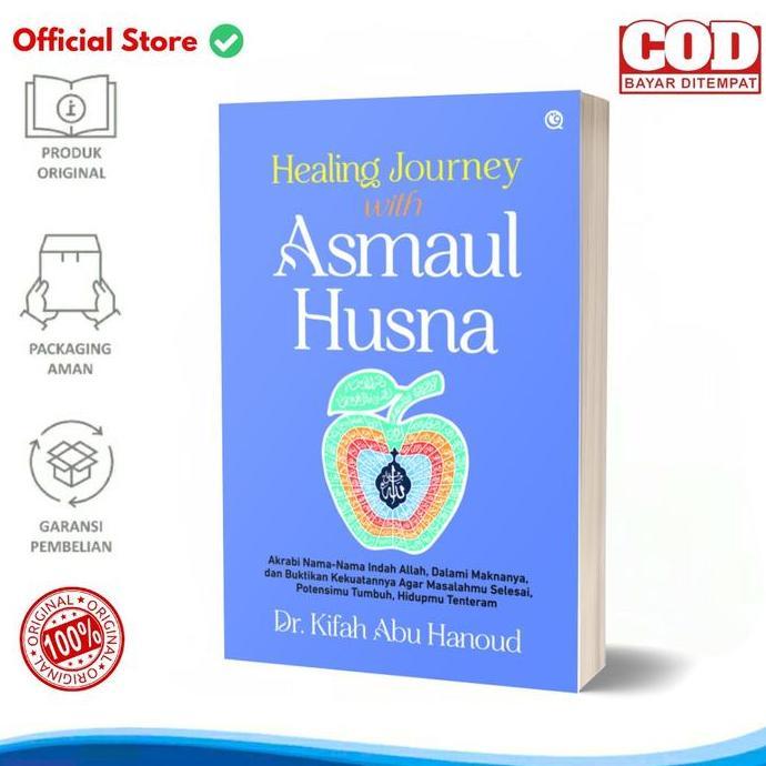 Jual Original Buku Healing Journey with Asmaul Husna Akrabi Nama Indah ...