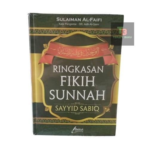 Jual Buku Ringkasan Fikih Sunnah Sayyid Sabiq - Sulaiman Al-Faifi ...