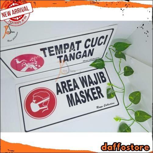 Jual Termurah TULISAN ACRYLIC AREA WAJIB MASKER DAN TEMPAT CUCI TANGAN ...