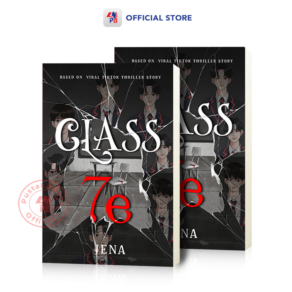 Jual Buku Novel Class 7e – Jena / Based On Viral Tiktok Thriller Story ...