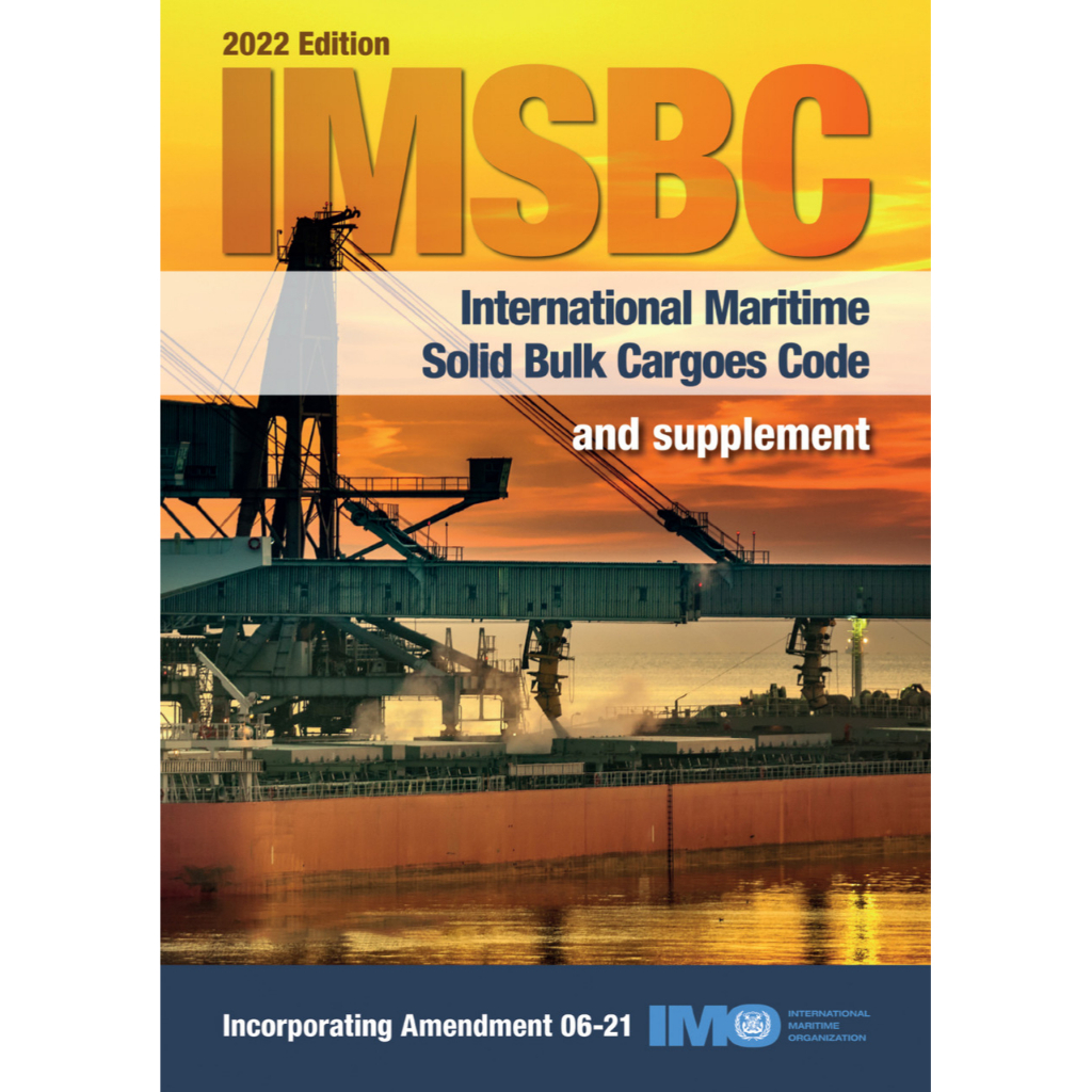 Jual Buku Teknik Pelayaran IMO IMSBC Code 2022 Edition IMO IK260E | Shopee Indonesia
