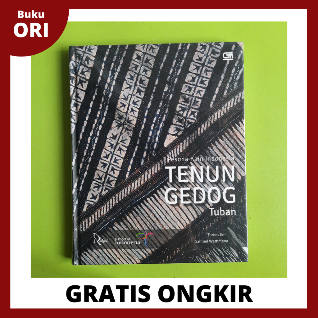 Jual Pesona Kain Indonesia; Tenun Gedog Tuban - Threes Emir, Samuel ...