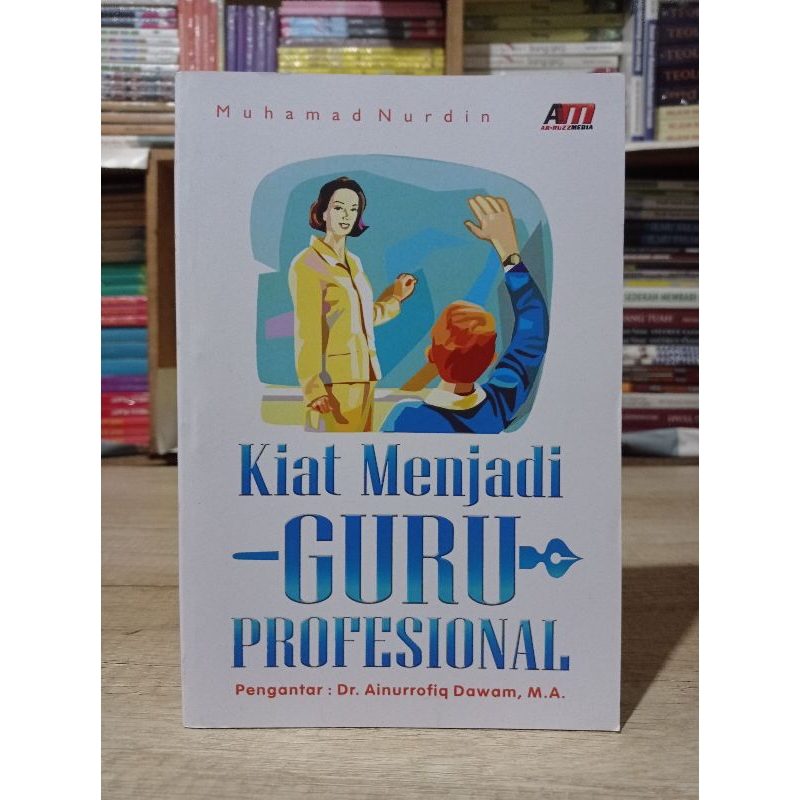 Jual Buku Kiat Menjadi Guru Profesional | Shopee Indonesia