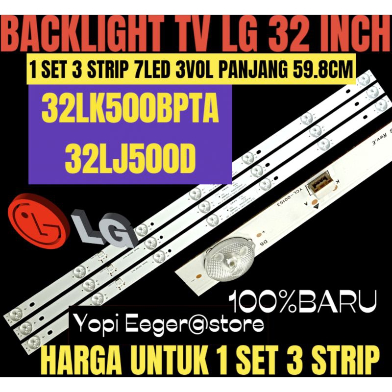 Jual BACKLIGHT TV LED LG 32" INCH 32LK500BPTA 32LJ500D BACKLIGHT TV LED LG 32" INCH | Shopee ...