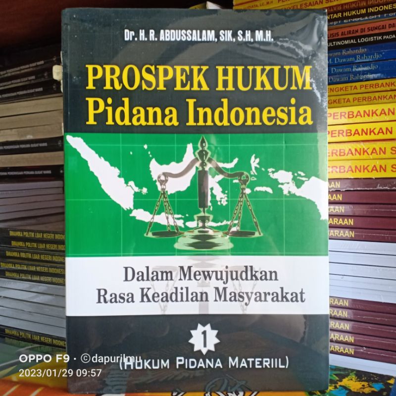 Jual Buku Original Prospek Hukum Pidana Indonesia Dalam Mewujudkan Keadilan Masyarakat Jilid 1 