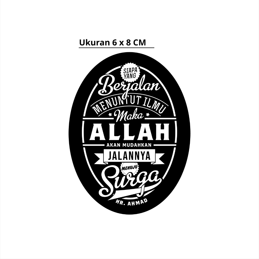 Jual Stiker Dakwah Stiker Islam Vinyl Print sebagai Media Berdakwah ...