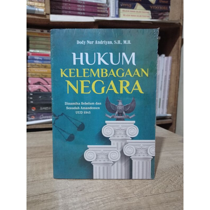 Jual Buku Hukum Kelembagaan Negara Dinamika Sebelum Dan Sesudah Amandemen Uud 1945 Shopee 