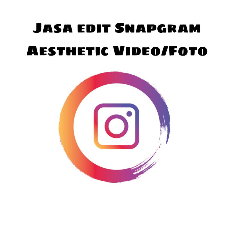 Jual Jasa Edit Foto / Video Snapgram Aesthetic | Shopee Indonesia