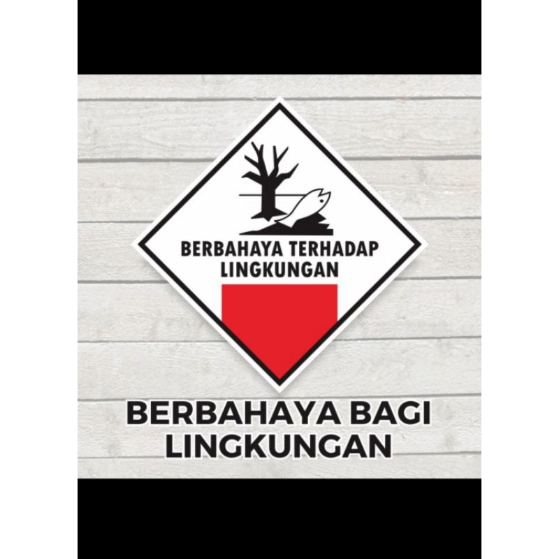 Jual SIGN STIKER ( BAHAYA LINGKUNGAN ) STIKER SIMBOL B3 | Shopee Indonesia