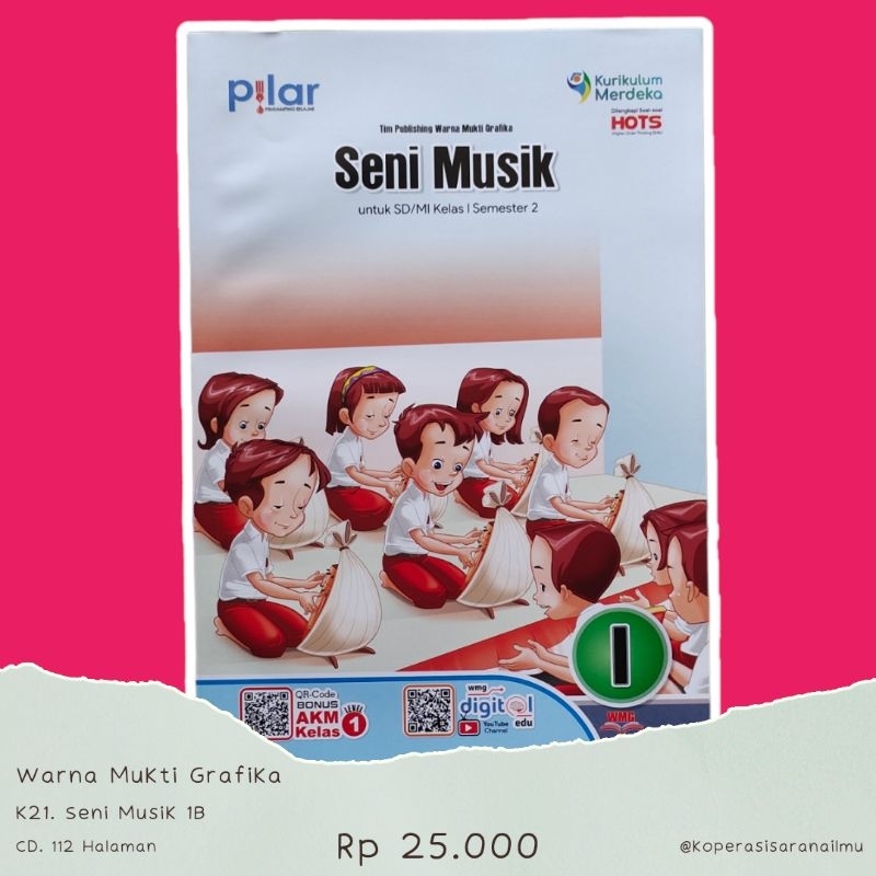 Jual Buku Pendamping Seni Musik Kelas 1 Semester 2 Kurikulum Merdeka SD/MI Pilar | Shopee Indonesia