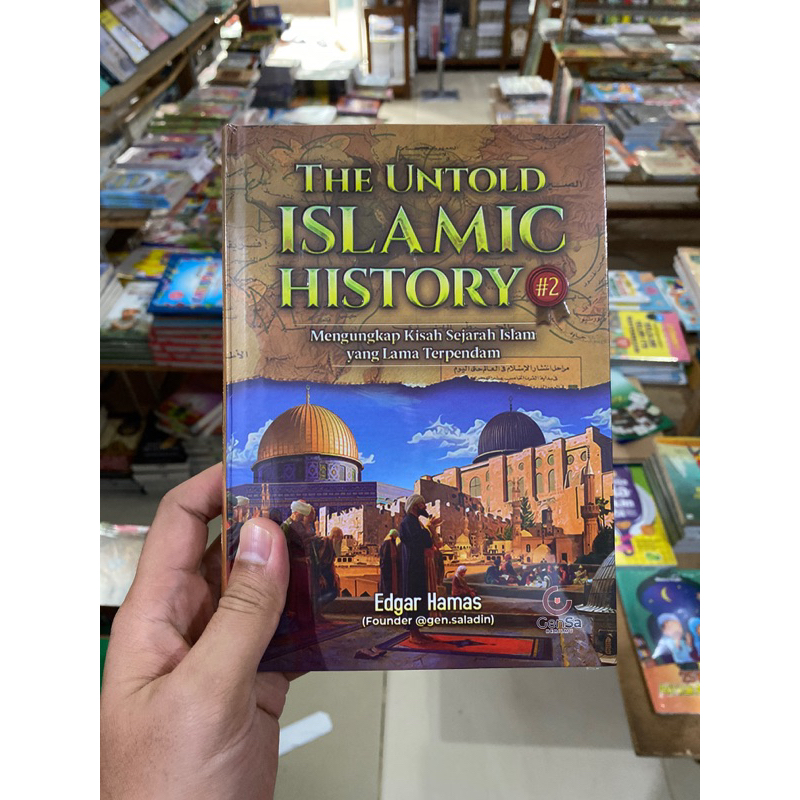 Jual The Untold Islamic History 2 Edgar Hamas Original | Shopee Indonesia