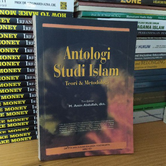 Jual Antologi Studi Islam ( teori dan metodologi ) - M. Amin Abdullah, dkk. | Shopee Indonesia