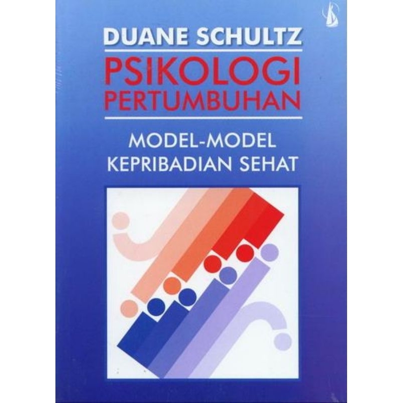 Jual Buku Psikologi Pertumbuhan Model-Model Kepribadian Sehat Duane ...