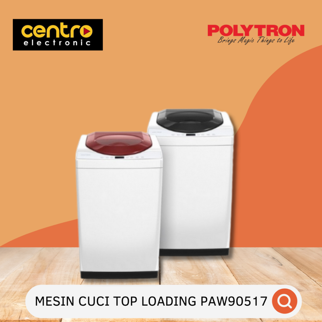 Jual POLYTRON TOP LOADING MESIN CUCI 1 TABUNG 9KG PAW90517 | Shopee ...