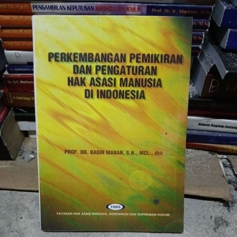 Jual perkembangan pemikiran dan pengaturan Hak Asasi Manusia di ...