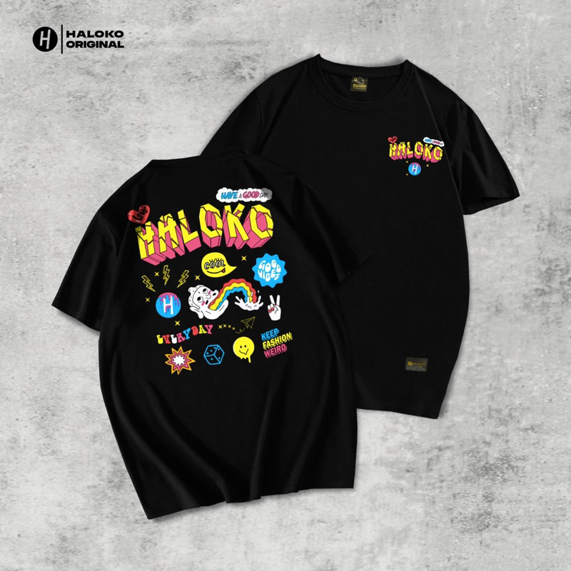 Jual TSHIRT HAVE A GOOD ORIGINAL HALOKO KAOS DISTRO//BERKUALITAS||CEWEK ...
