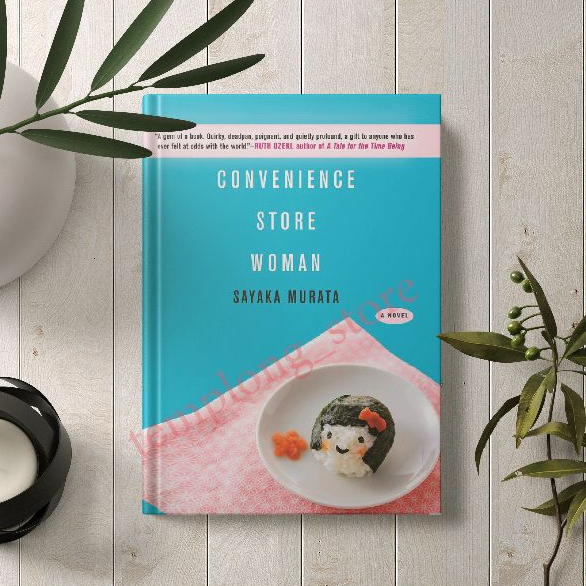 Jual Convenience Store Woman A Novel by Sayaka Murata (SOFTCOVER ...