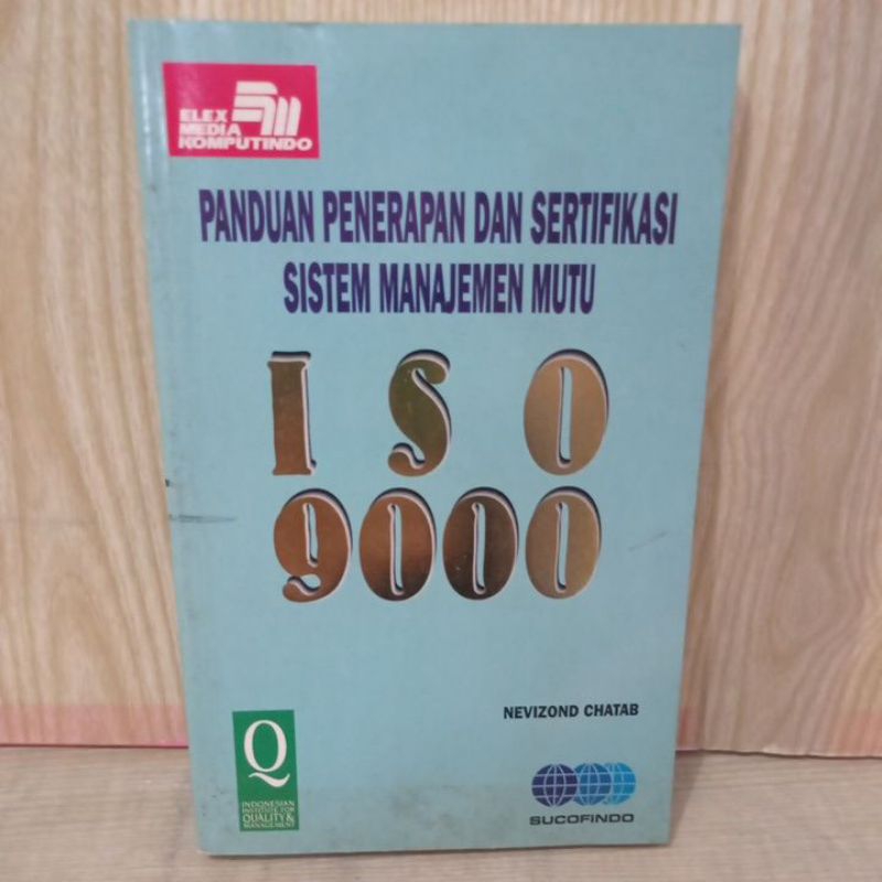 Jual Panduan Penerapan Dan Sertifikasi Sistem Manajemen Mutu | Shopee Indonesia