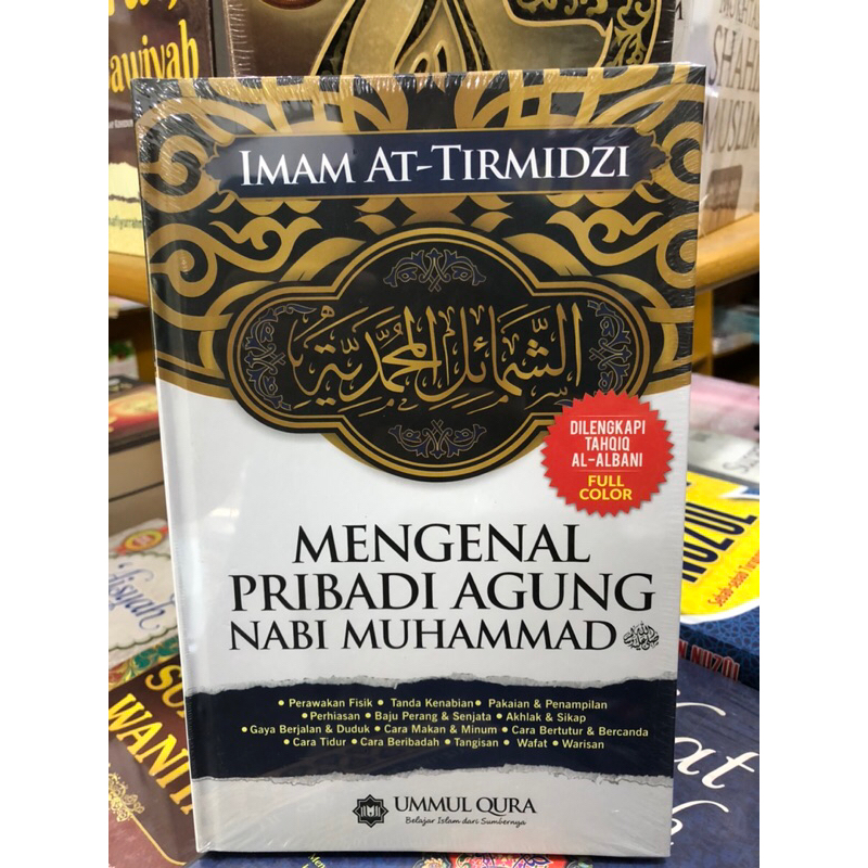 Jual SYAMAIL MUHAMMADIAH MENGENANG PRIBADI AGUNG NABI MUHAMMAD SAW ...