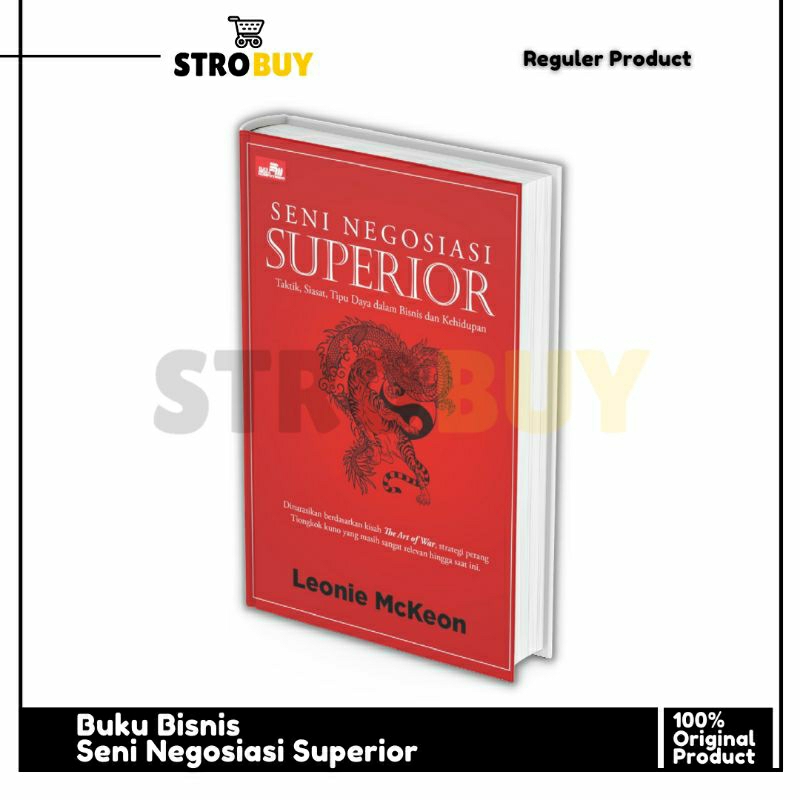 Jual Buku Seni Negosiasi Superior: Taktik, Siasat, Tipu Daya Dalam ...