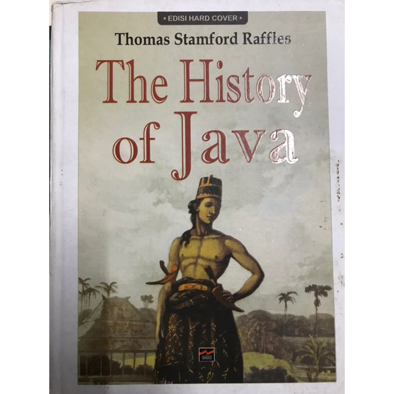 Jual The History of Java Thomas Stamford Raffles Terjemahan bahasa ...
