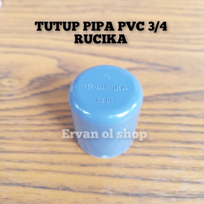 Jual DOP TUTUP PIPA PVC PARALON 3/4 in RUCIKA | Shopee Indonesia