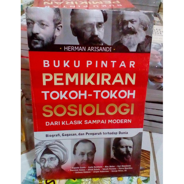 Jual Buku Pintar Pemikiran Tokoh Tokoh Sosiologi Dari Klasik Sampai Modern Herman Arisandi