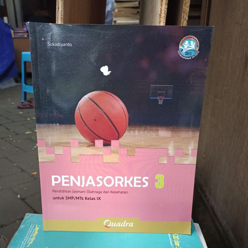 Jual BUKU ORIGINAL BEKAS PENJASORKES KELAS 3 IX SMP KURIKULUM 2013 PENERBIT QUADRA : SUKADIYANTO ...