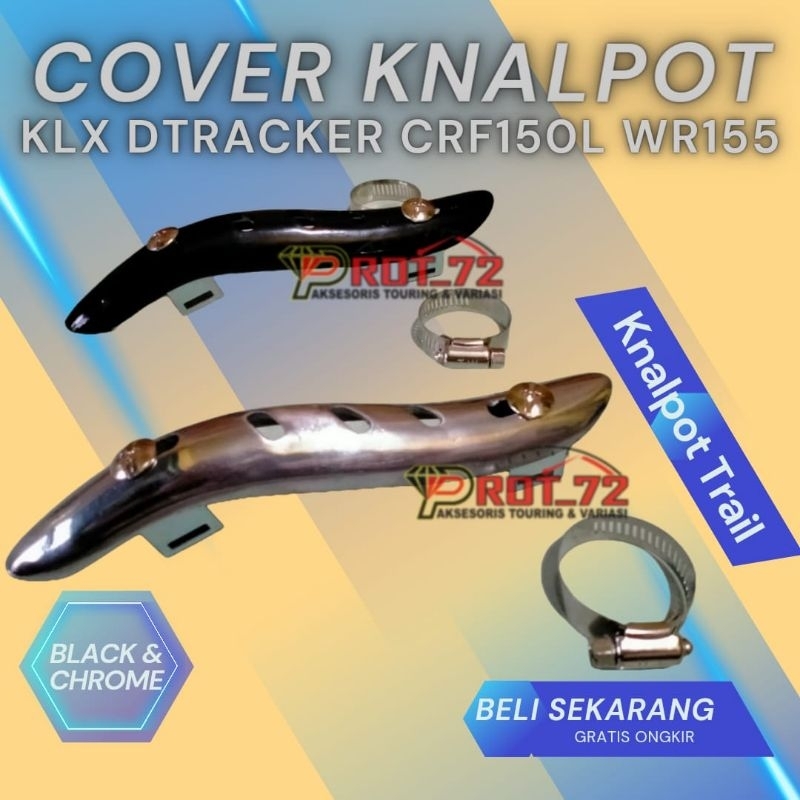 Jual Cover Knalpot KLX DTRACKER BF CRF150L WR155 Pengaman Tameng ...
