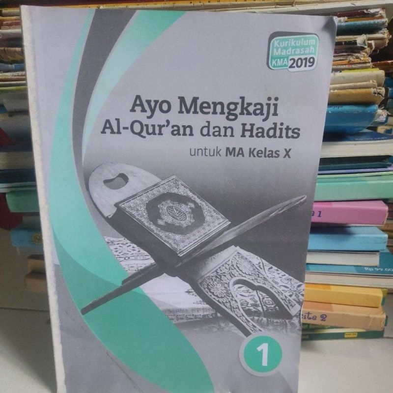 Jual buku Ayo mengkaji Alquran dan hadis untuk SMA kelas 1 kurikulum Madrasah KMA 2019 | Shopee ...