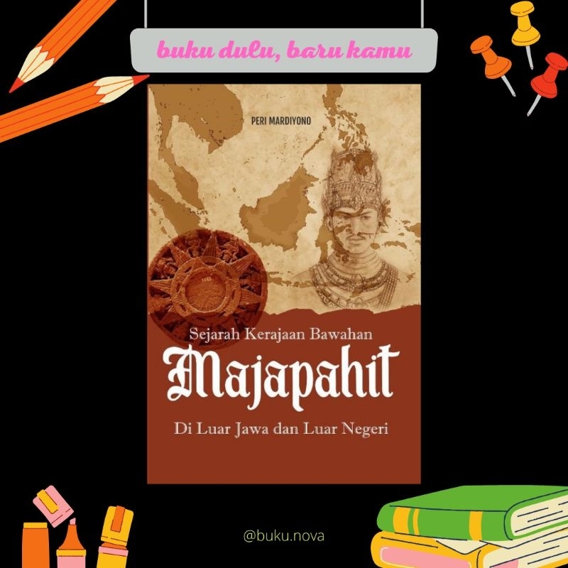Jual Buku Sejarah Kerajaan Bawahan Majapahit di Luar Jawa dan Luar Negeri | Shopee Indonesia