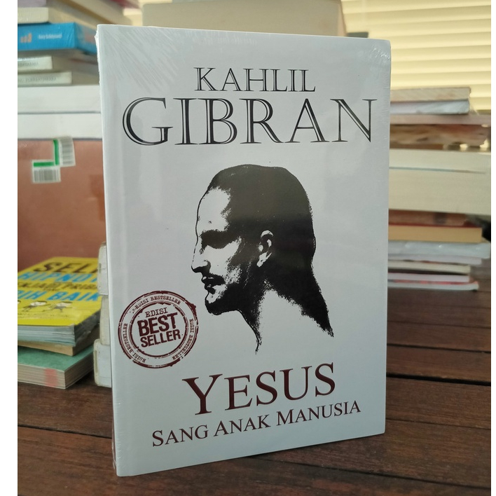 Jual Buku Novel - Kahlil Gibran Yesus Sang Anak Manusia | Shopee Indonesia
