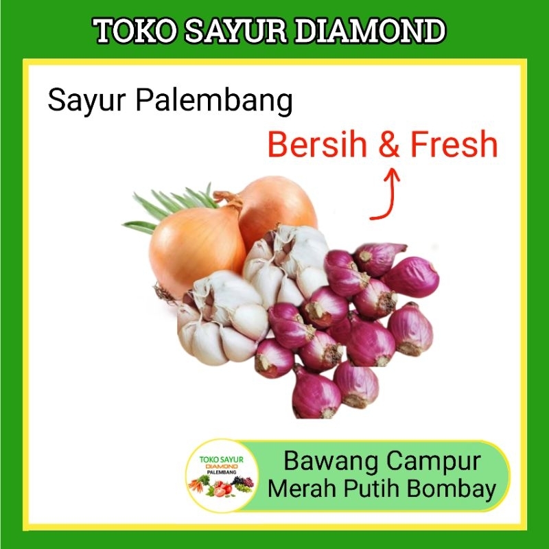 Jual Bombay bawang Merah Putih Campur - Diamond Palembang | Shopee ...
