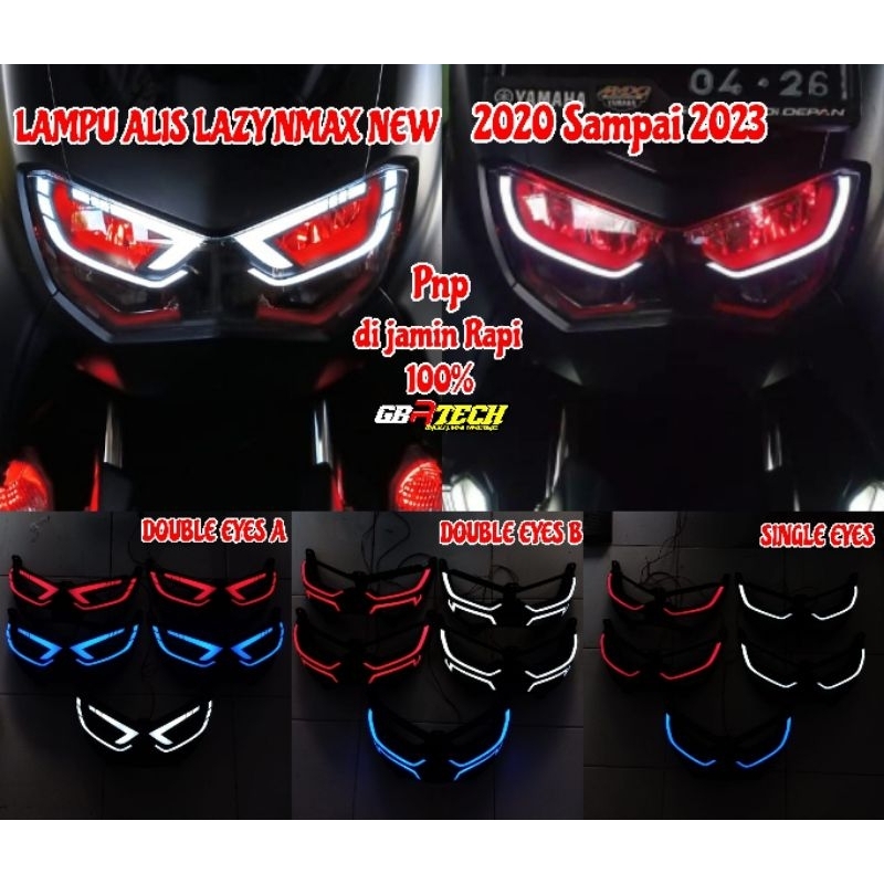 Jual LAMPU ALIS DRL LAZY EYES DOUBLE NMAX NEW 2020-2024 Akrilik Rapi ...