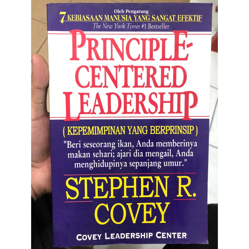 Jual PRINCIPLE CENTERED LEADERSHIP (KEPEMIMPINAN YANG BERPRINSIP ...