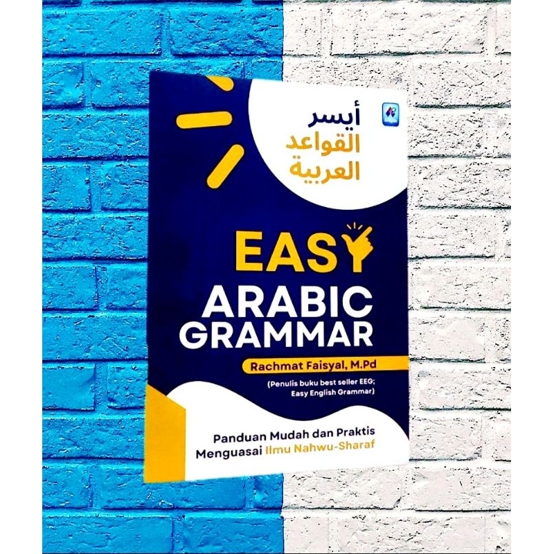 Jual Buku Easy Arabic Grammar - Panduan Mudah dan Praktis Menguasai ...