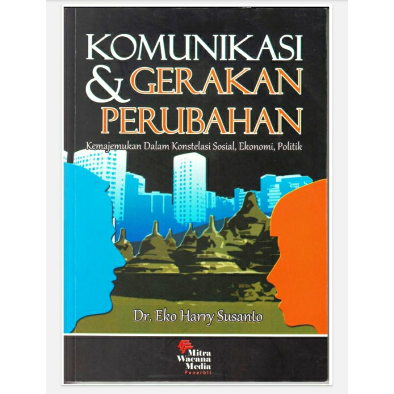 Jual Komunikasi dan gerakan perubahan eko harry susanto | Shopee Indonesia
