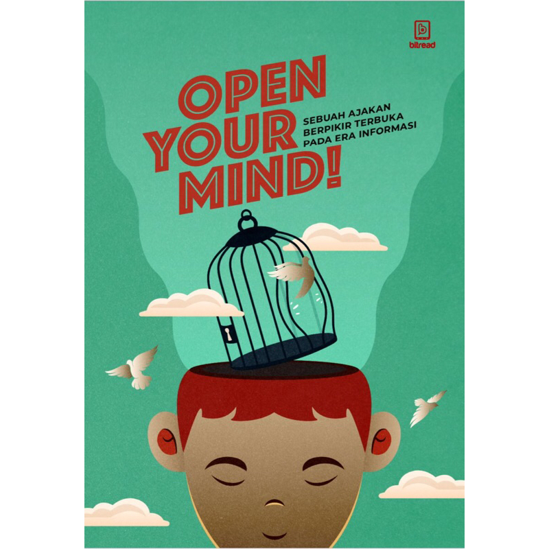 Jual Open Your Mind! Sebuah Ajakan Berpikir Terbuka Pada Era Informasi ...