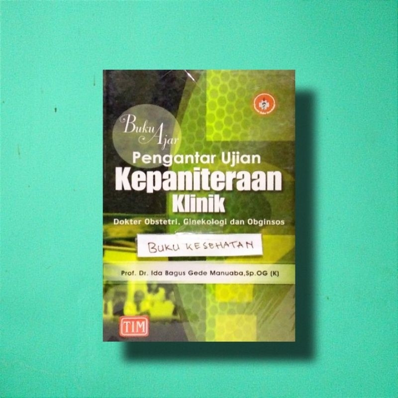 Jual BUKU AJAR Pengantar Ujian KEPANITERAAN KLINIK, Dokter Obstetri, Ginekologi dan Obginsos ...