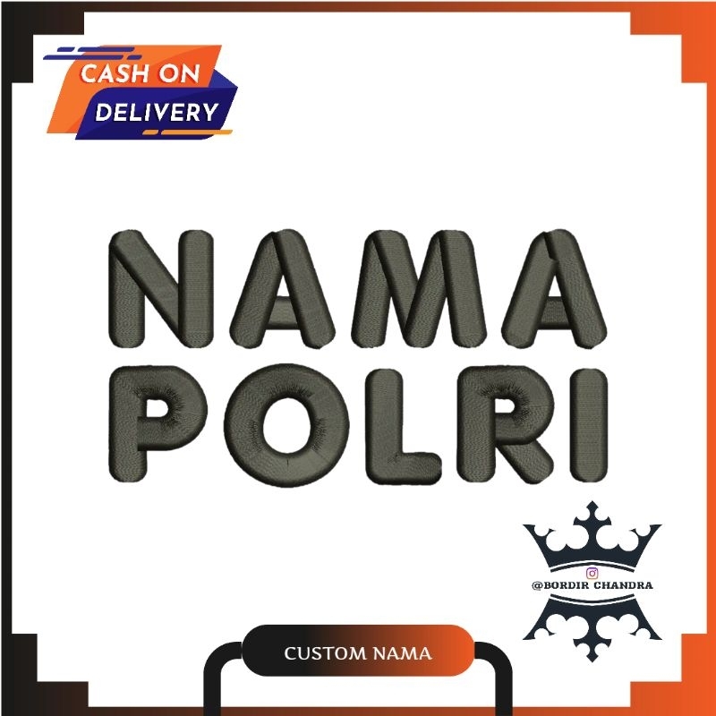 Jual CUSTOM NAMA POLRI - POLISI VARIASI FONT TIMBUL 3D - RATA BORDIR ...