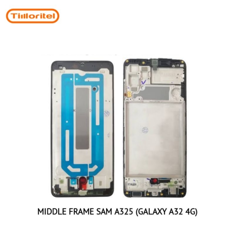 Jual MIDDLE FRAME SAM A325 (GALAXY A32 4G) | Shopee Indonesia