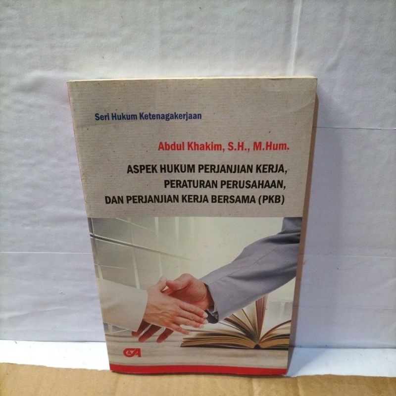 Jual aspek hukum perjanjian kerja ,peraturan perusahaan dan perjanjian kerja bersama | Shopee ...
