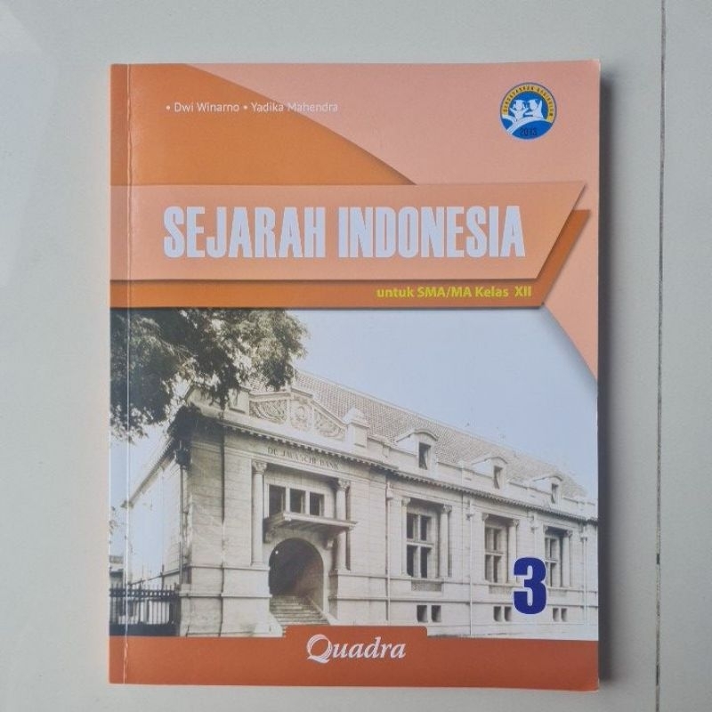 Jual Buku SEJARAH INDONESIA 3 kelas SMA XII / 12 Quadra Dwi Winarno preloved | Shopee Indonesia
