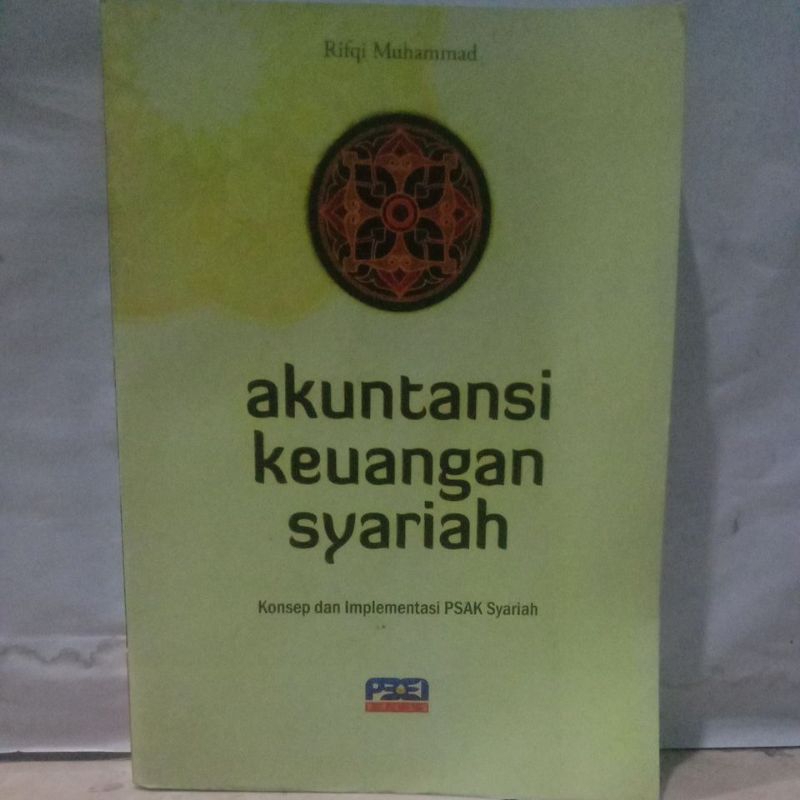 Jual akuntansi keuangan syariah konsep dan implementasi PSAK syariah ...