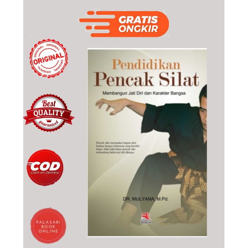 Jual BUKU PENDIDIKAN PENCAK SILAT membangun jati diri dan karakter ...